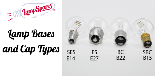 Lamp bases and cap types - Lampspares