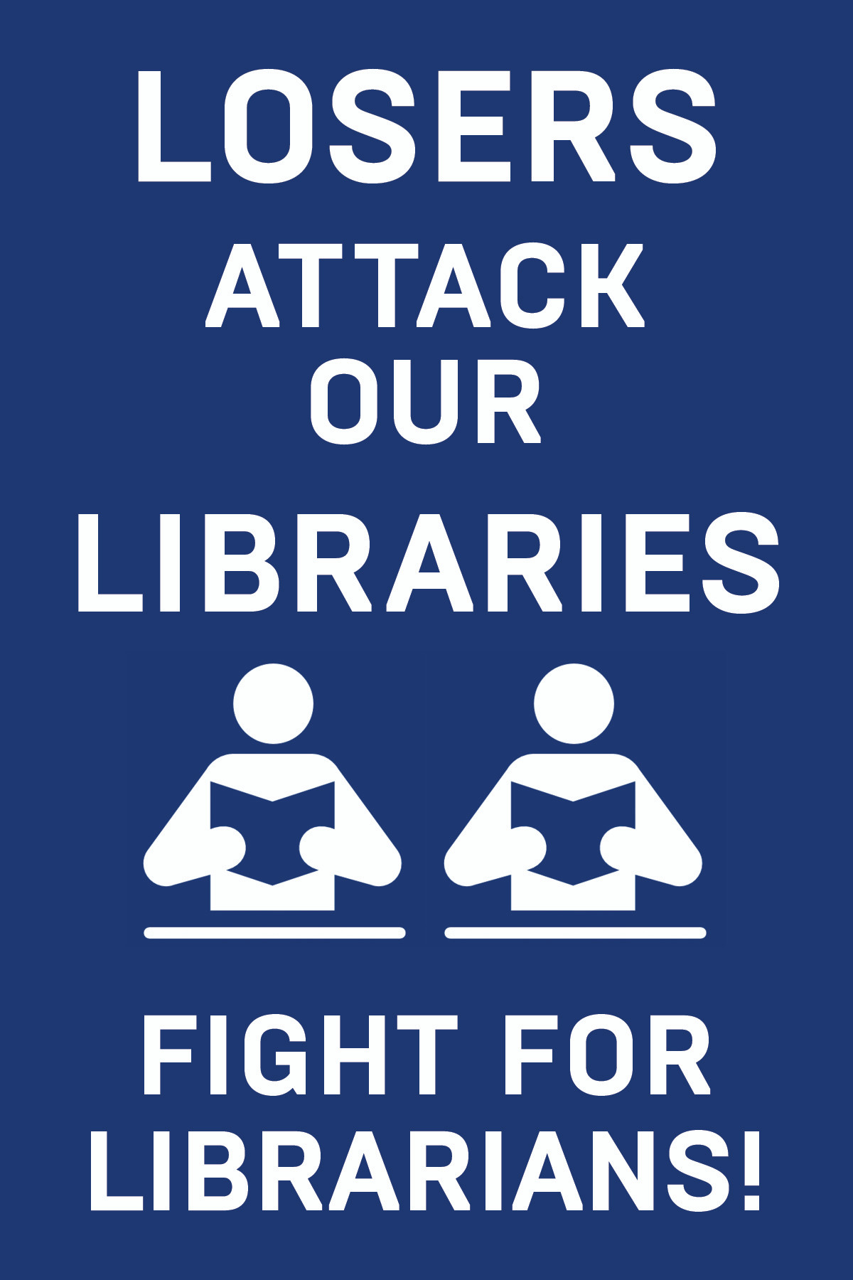 Losers Attack our Libraries
