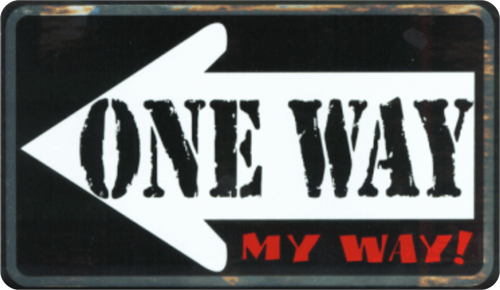 One Way - My Way - 4.5" x 6" - Sticker - The Blacklight Zone