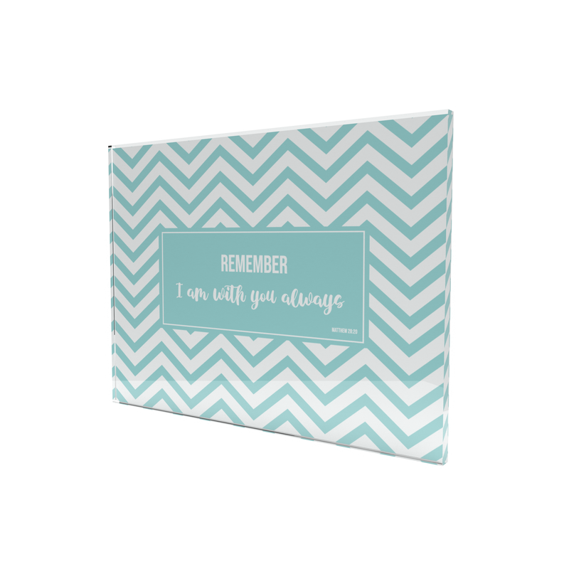 Modern Remember I Am With You Always, Acrylic Magnet - Lifeforce Glass ...