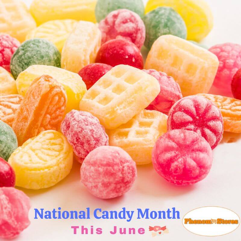 Indulge in Sweet Delights: Celebrating National Candy Month - Phenom Stores