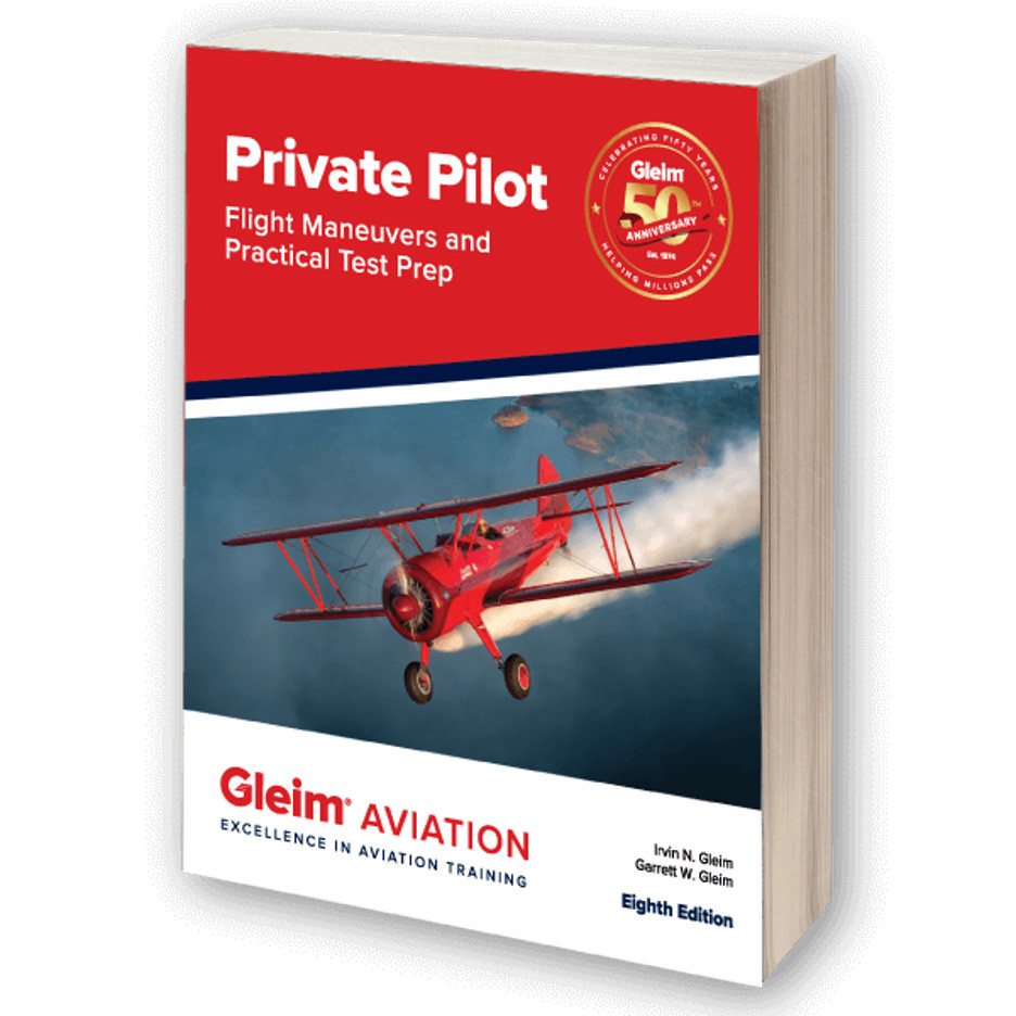 Gleim Private Pilot Flight Maneuvers