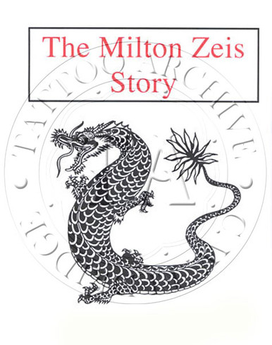 The Milton Zeis Story - Tattoo Archive