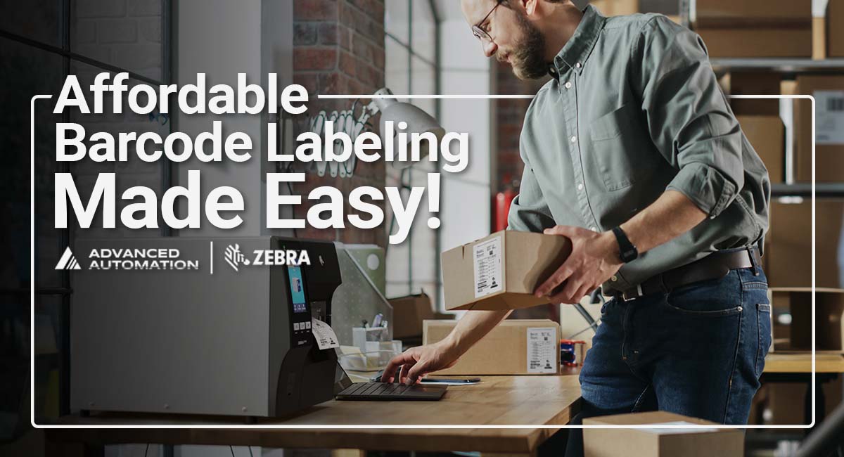 Affordable Barcode Labeling Made Easy - Advanced Automation