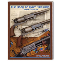 The Book of Colt Firearms – 3rd Edition, Deluxe Edition