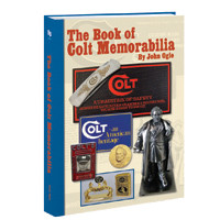 Buy The Book of Colt Memorabilia - Blue Book of Gun Values