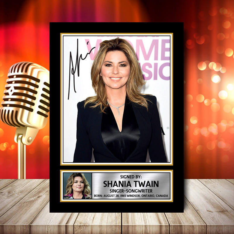 Shania Twain Signed Autographed A4 Photo Print Poster Photographs ...