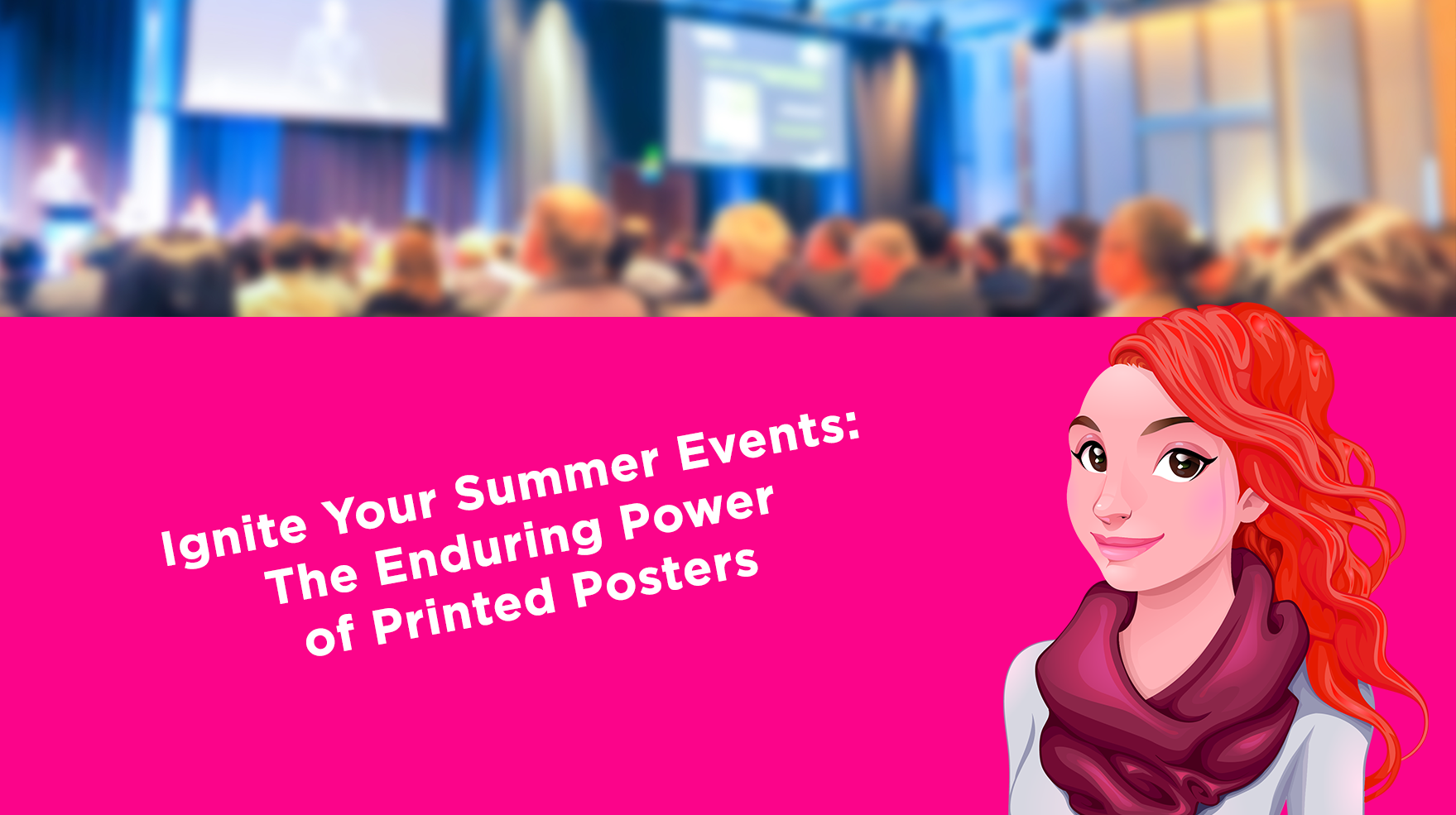 Ignite Your Summer Events with Powerful Printed Posters - Wee Print Ltd