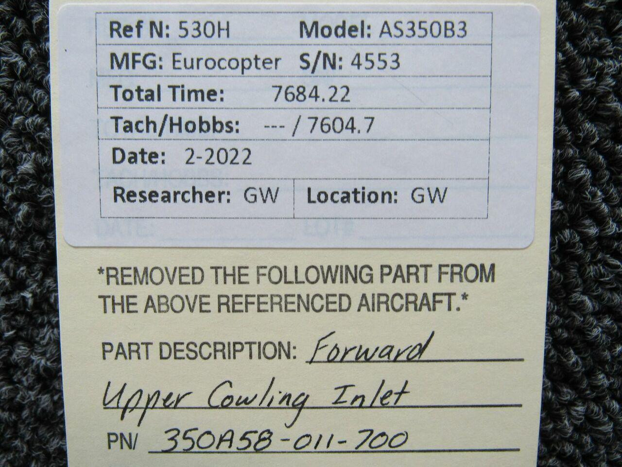 350A58-011-700 Eurocopter AS350B3 Forward Upper Cowling Inlet
