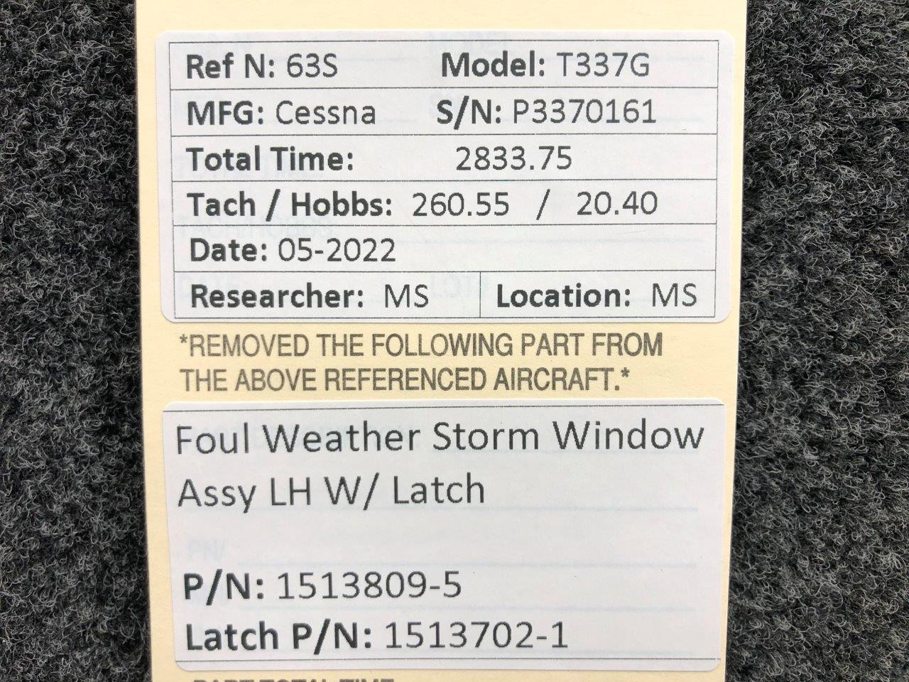 1513809-5 / 1513702-1 Cessna T337G Foul Weather Storm Window LH W/ Latch
