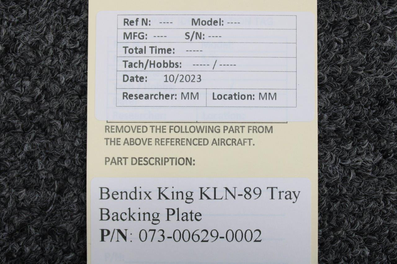 073-00629-0002 Bendix King KLN-89 Tray Backing Plate | Bendix Parts