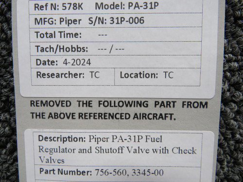 756-560, 3345-00 Piper PA-31P Fuel Regulator and Shutoff Valve with ...