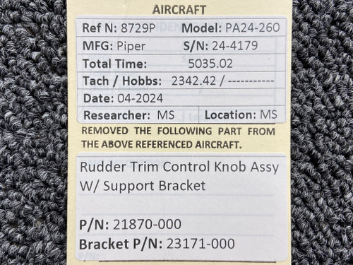 21870-000 and 23171-000 Piper PA24-260 Rudder Trim Control Knob with ...
