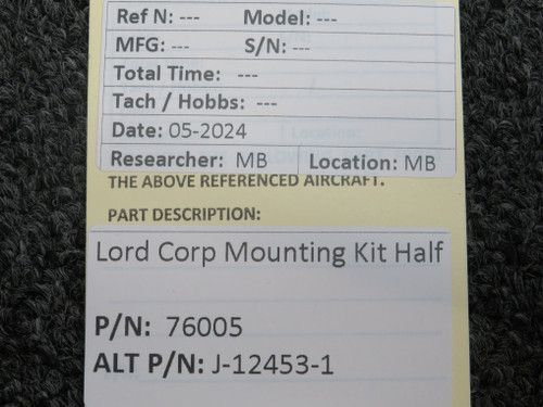 76005 Alternative Part Number J-12453-1 Lord Corporation New Old Stock ...