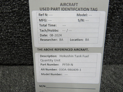 PF59-N (Alt PN: 030A-986409-1) Hokushin Tank Fuel Quantity Unit