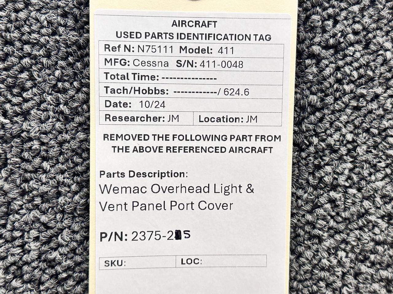 2375-25 Wemac Overhead Light and Vent Panel Port Cover | BAS Used ...