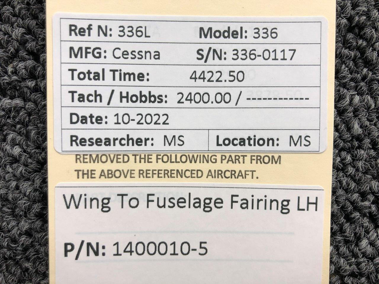 1400010-5 Cessna 336 Wing To Fuselage Fairing LH