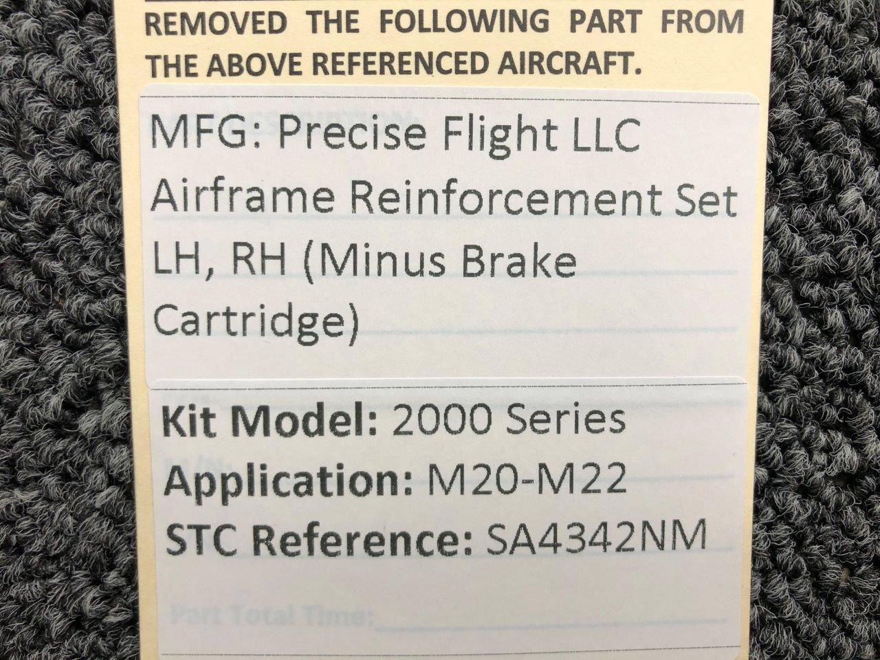 2000 Series Precise Airframe Reinforcement Set LH, RH (Minus Cartridge) (NOS