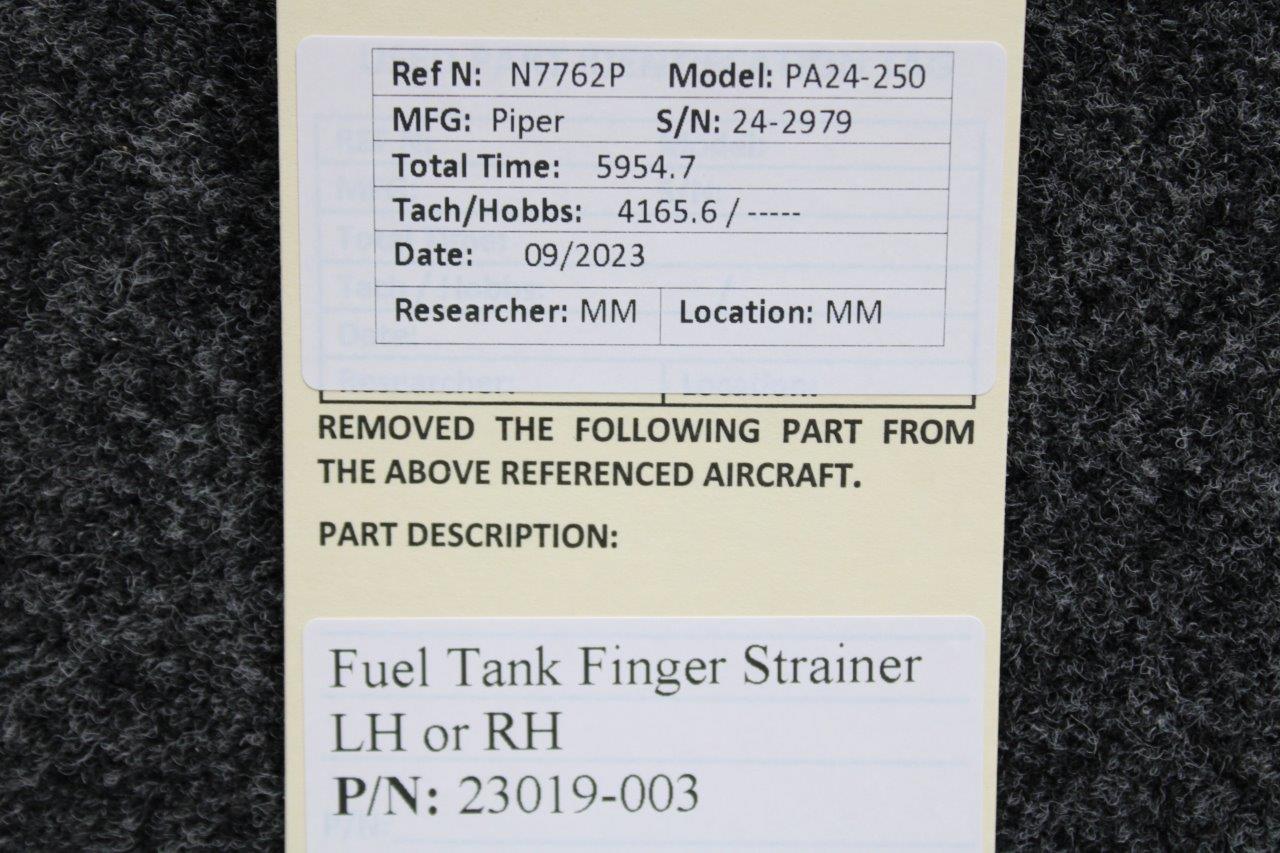 23019-003 Piper PA24-250 Fuel Tank Finger Strainer RH or LH