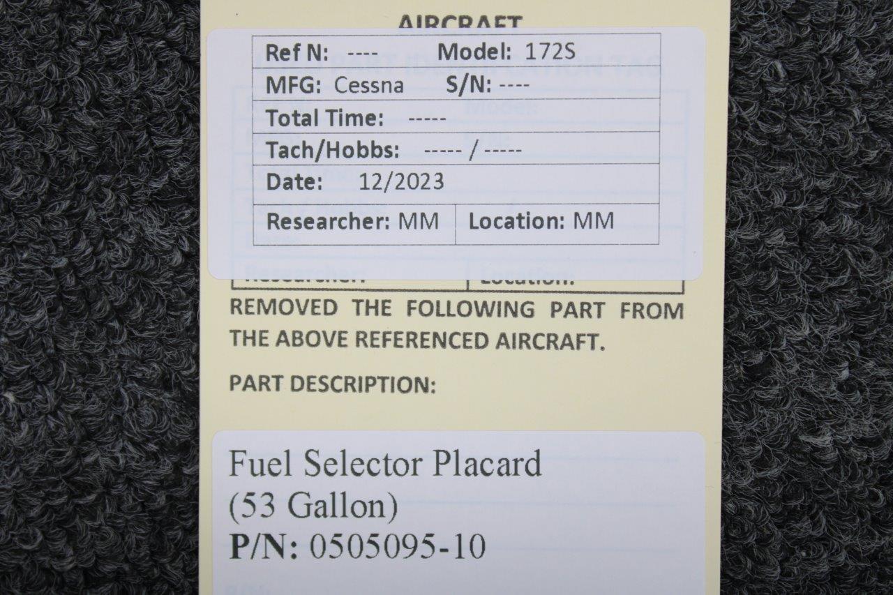 0505095-10 Cessna 172S Fuel Selector Placard (53 Gallon) For Sale