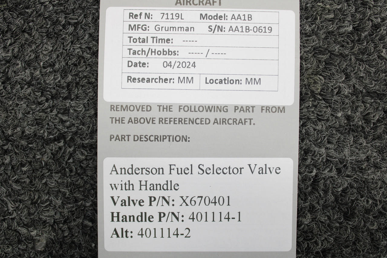 X670401, 401114-1 Grumman AA1B Anderson Fuel Selector Valve-Has Handle