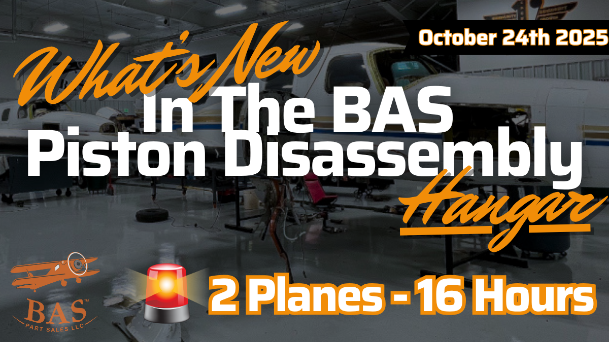 New In The BAS Disassembly Hangar October 24th, 2025 - BAS Part Sales