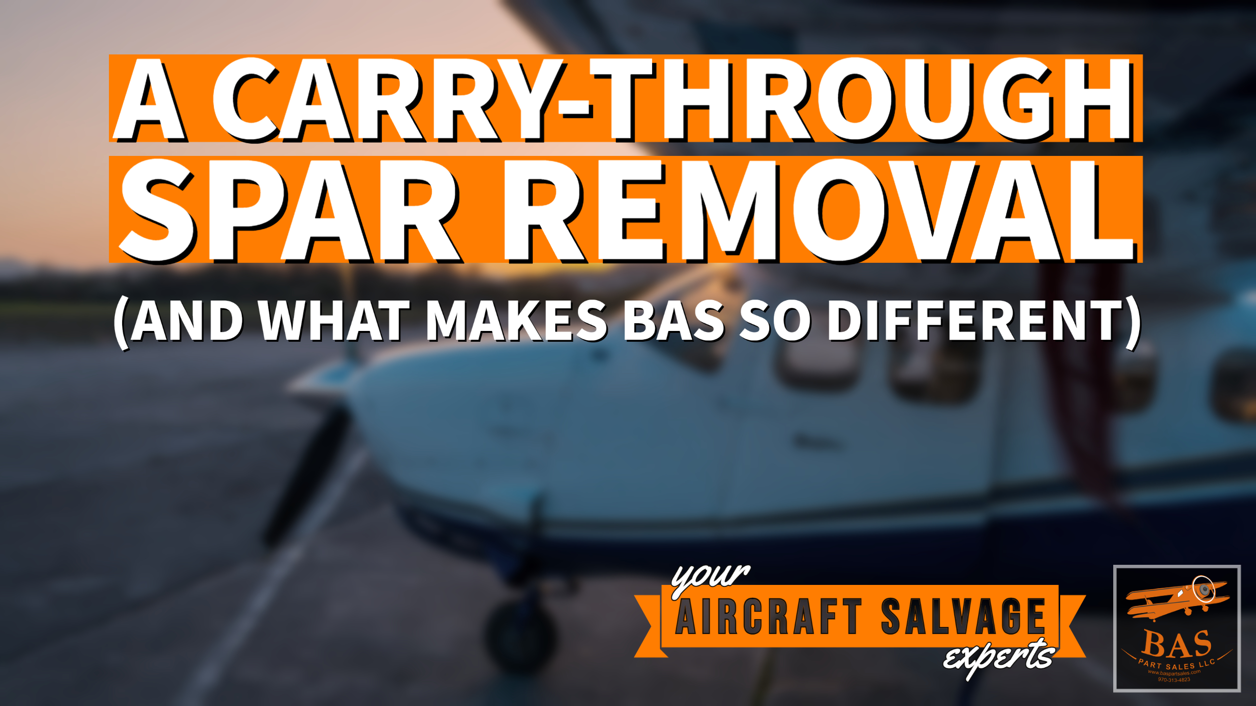 A Cessna 210 Carry-Through Spar Removal - BAS Part Sales