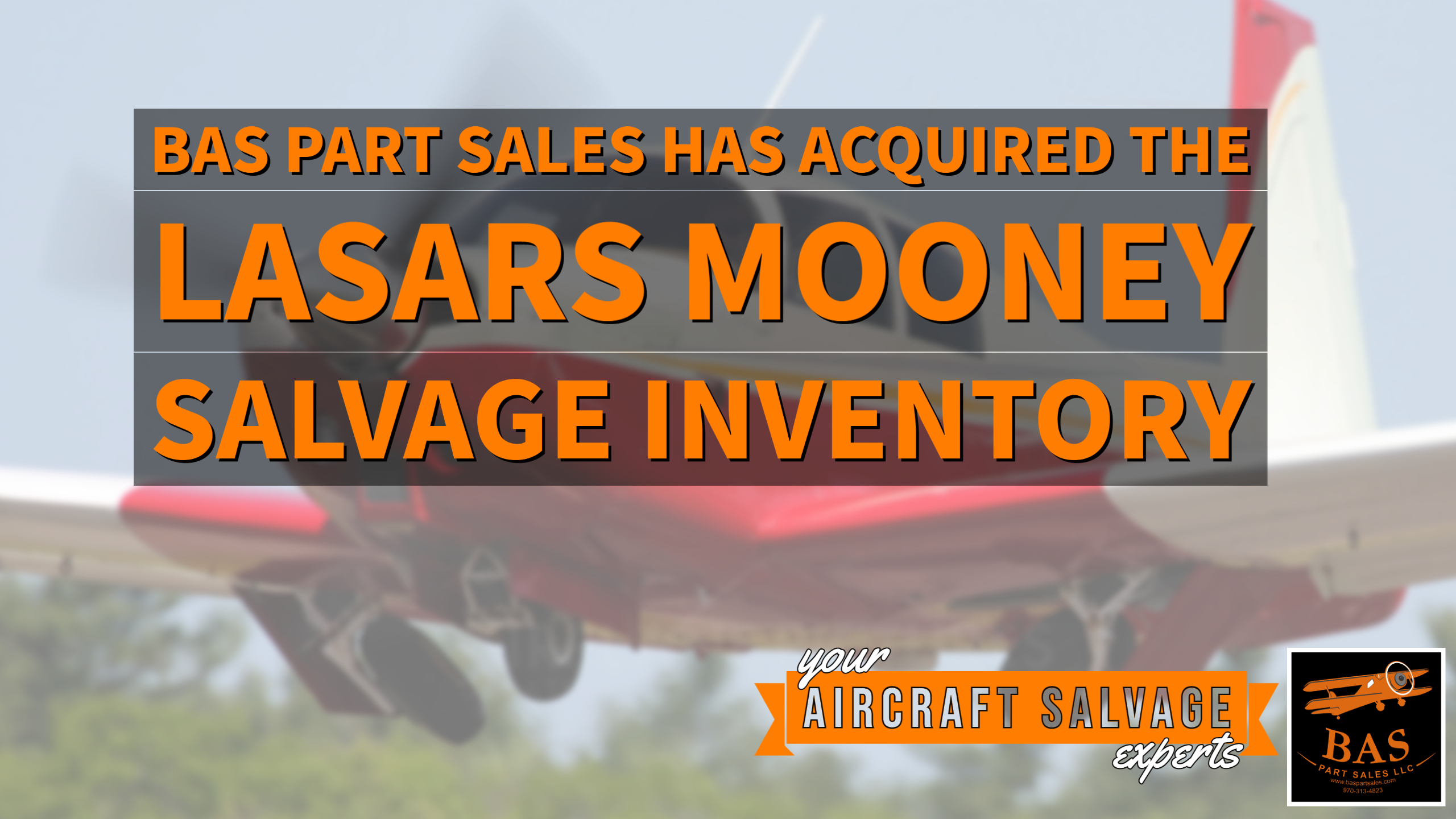 BAS Part Sales, LLC Emerges as North Americas Largest Mooney Airplane ...