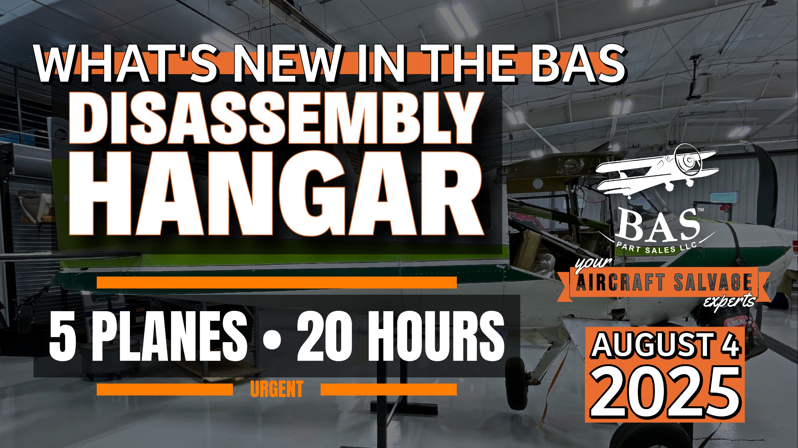 New In The BAS Disassembly Hangar August 4, 2025 - BAS Part Sales