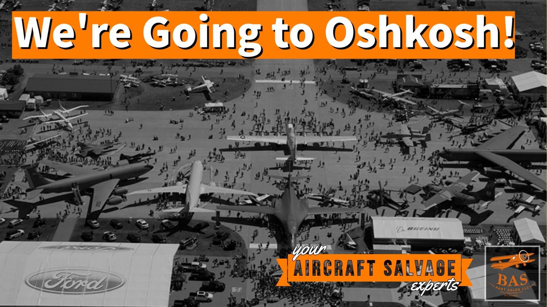 A Brief History of EAA Airventure Oshkosh - BAS Part Sales