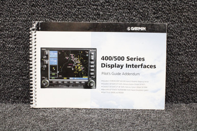 190-00140-10 Garmin 400, 500 Series Display Interfaces Pilot’s Guide ...