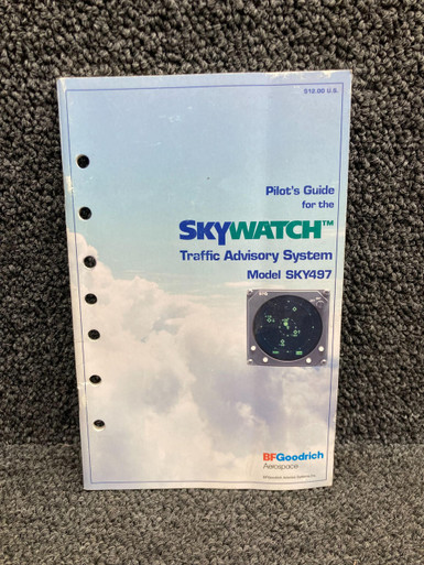 009-10801-001 BF Goodrich SkyWatch SKY497 Traffic Advisory System Pilot Guide