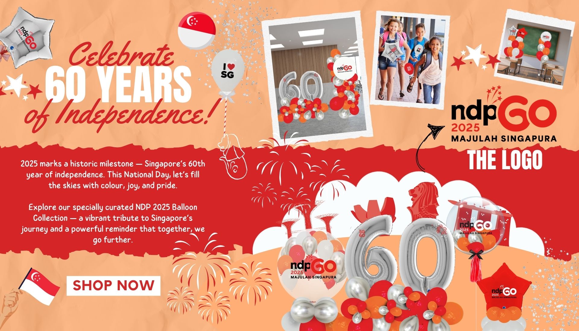 Celebrate SG60 in Style – Our NDP 2025 Balloons Are Here! - Give Fun