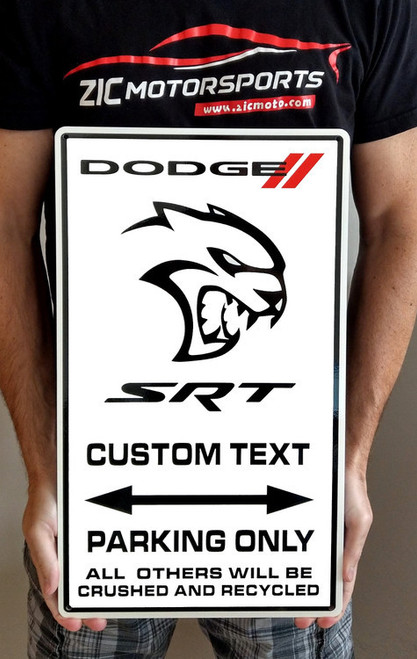 Dodge Hellcat SRT Redeye Parking Custom Steel Sign