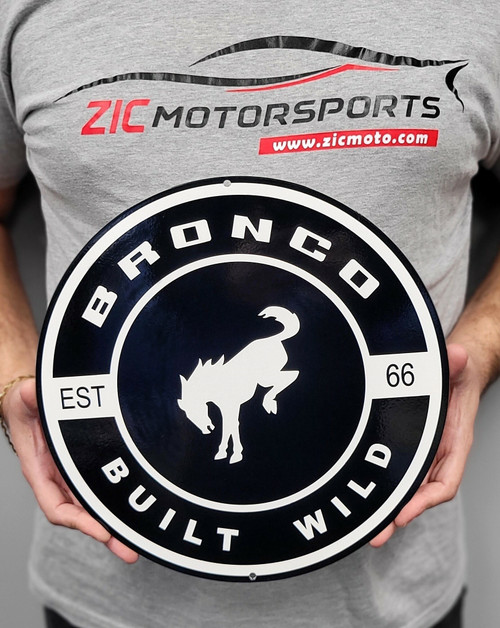 Built Wild Ford Bronco Steel Garage Sign