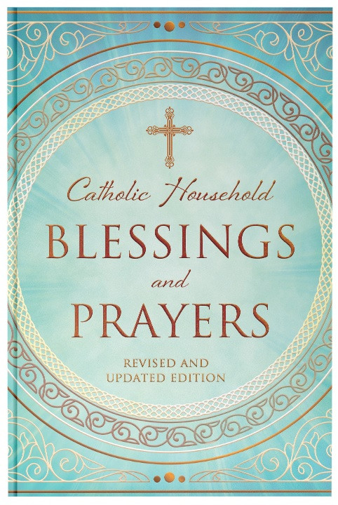 Catholic Household Blessings and Prayers - Holy Land Art Company, LLC
