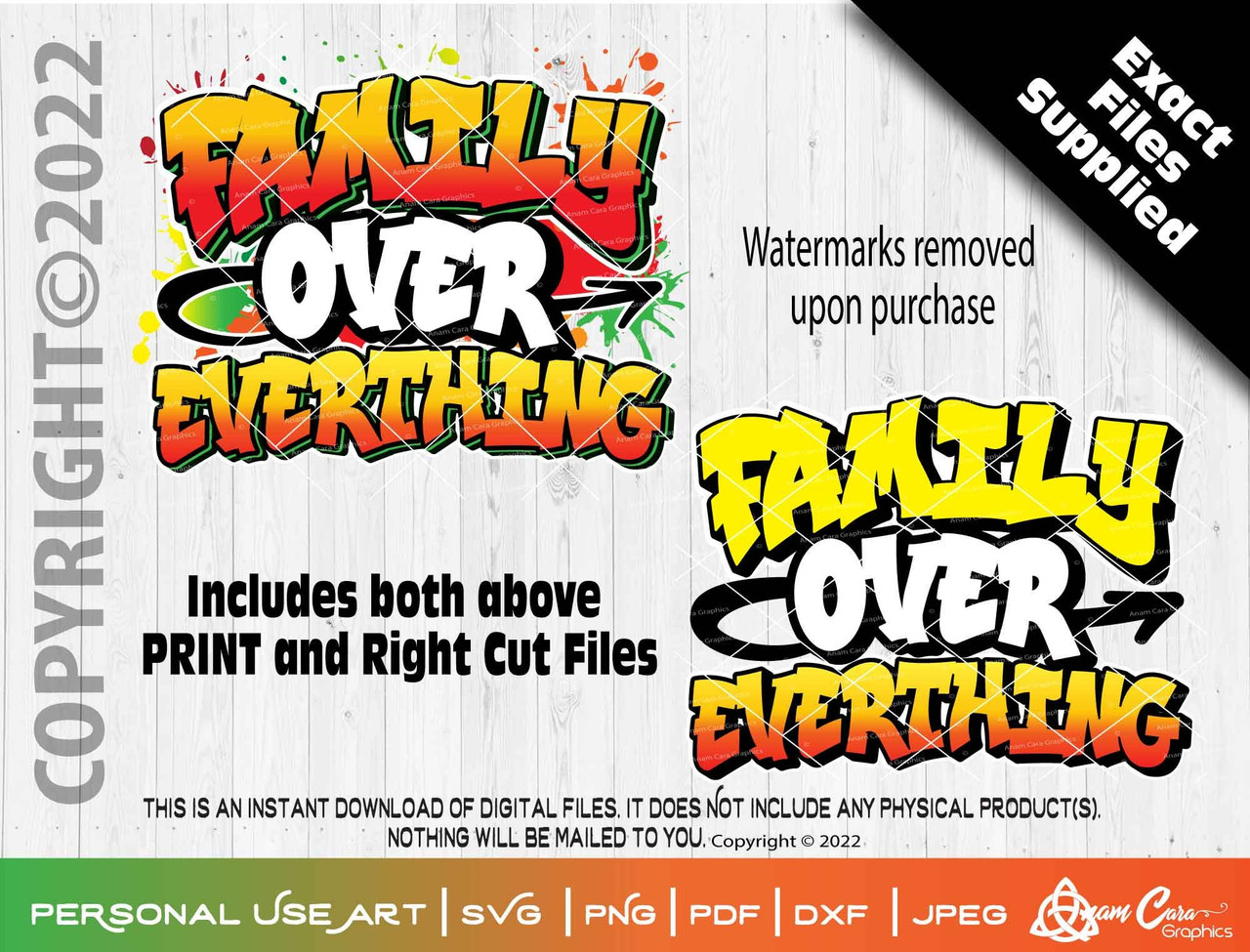 Family Over Everything - 2 Design Types included | SVG Cut or Print Art ...