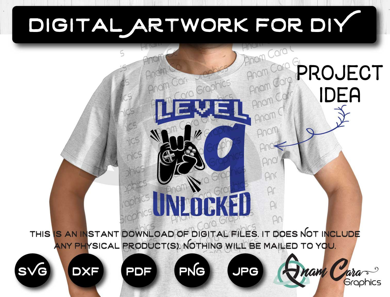 Level 9 Unlocked | SVG Cut or Print Art| AnamCaraGraphics