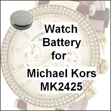 Watch Battery for Michael Kors MK2425 - Big Apple Watch