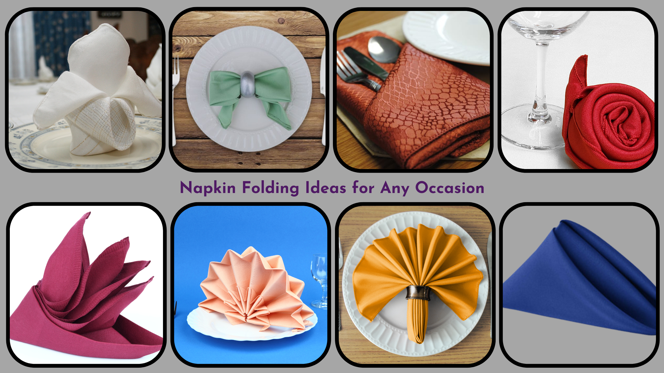 Unique and Attractive Napkin Folding Ideas for Any Event TableLinensforLess