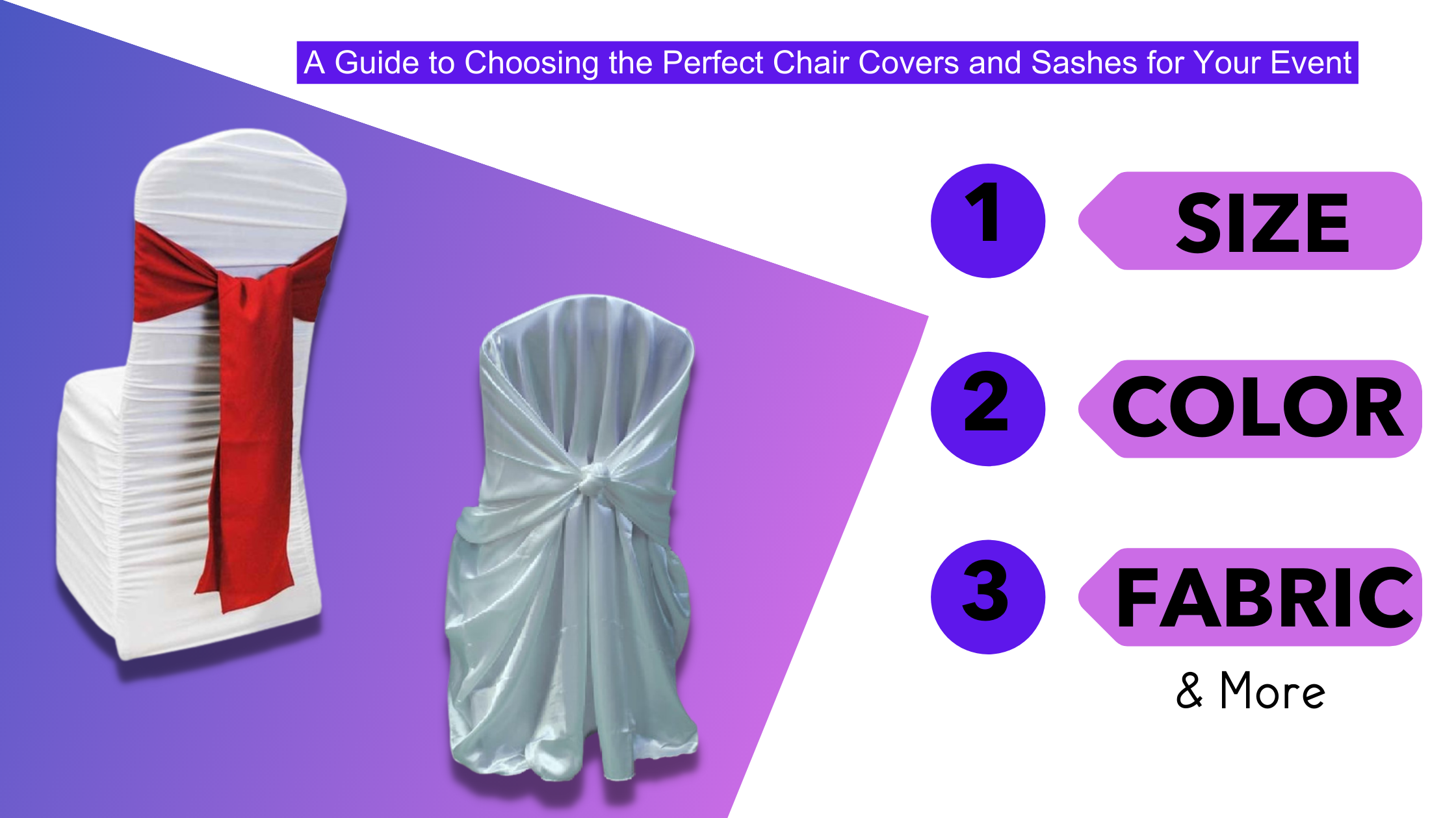 A Guide to Choosing the Perfect Chair Covers and Sashes for Your Event ...