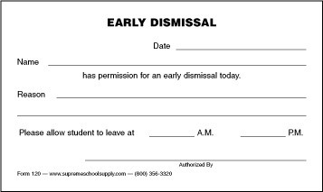 Early Dismissal Slip (120) - Supreme School Supply
