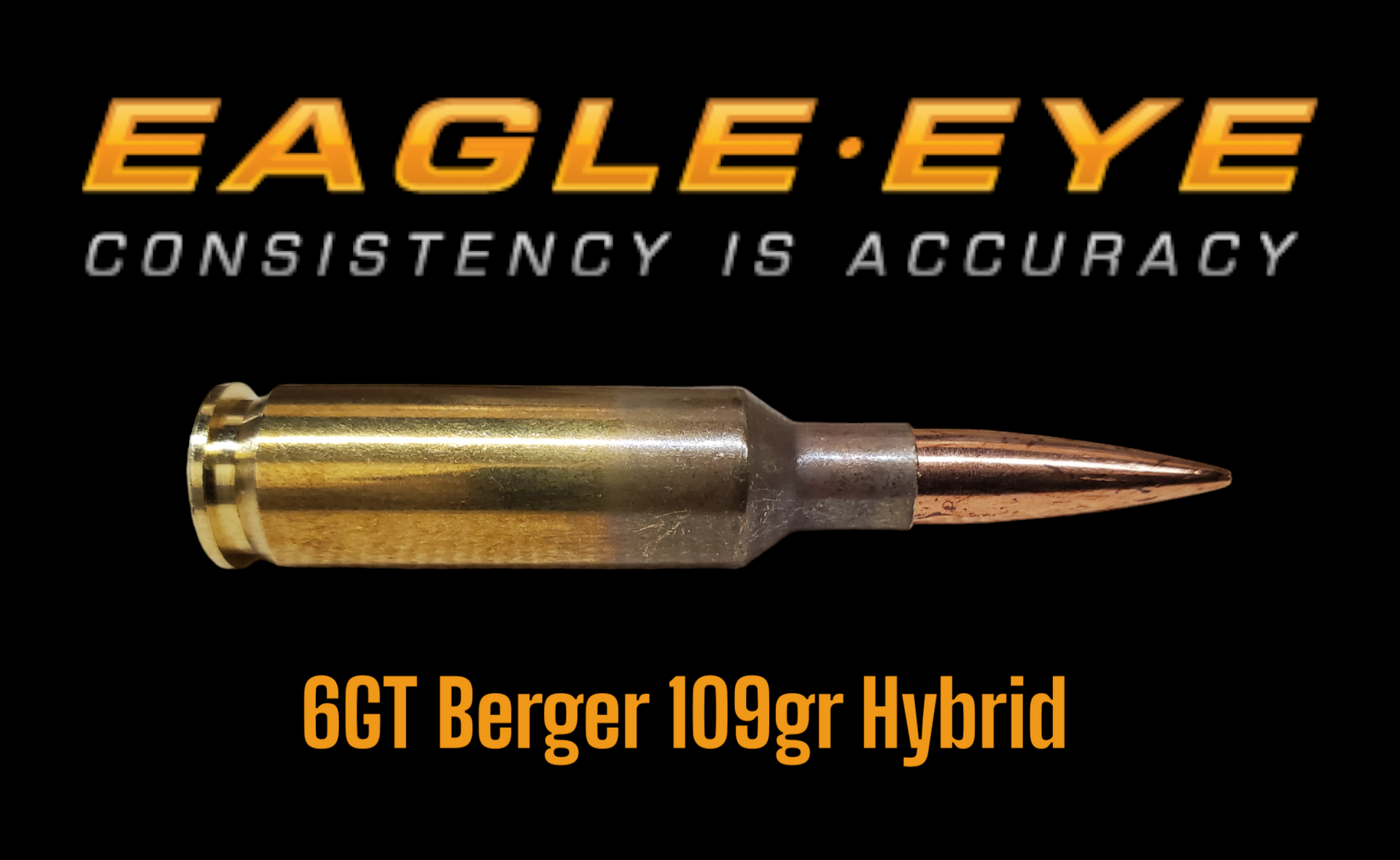 Eagle Eye Precision Match Ammunition - 6.5 Creedmoor, 6 GT, 6 Dasher ...