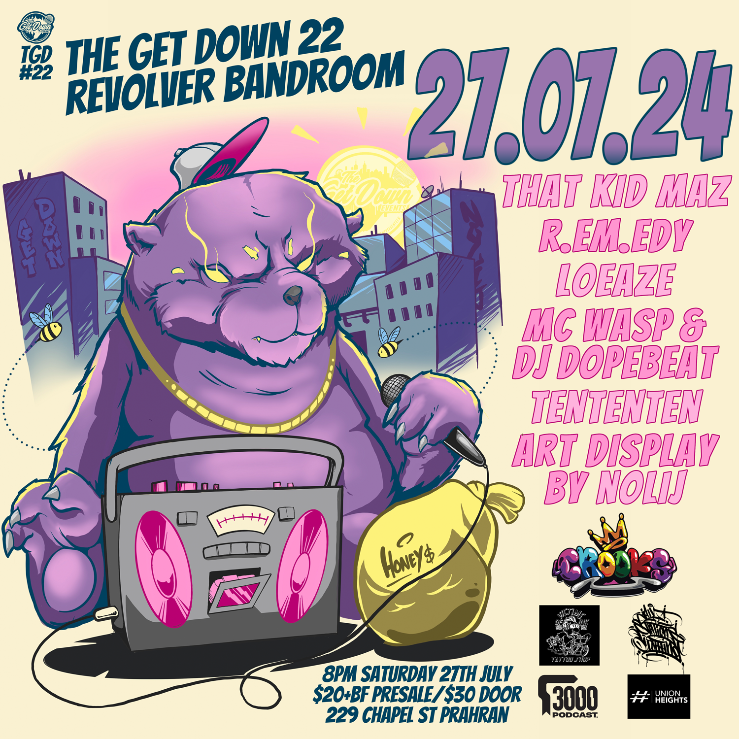 THE GET DOWN 22 - REVOLVER BANDROOM 27 JULY - UNION HEIGHTS