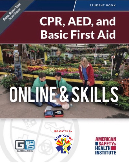 ASHI CPR, AED, & Basic First Aid (Online & Skills) | Start CPR 1st