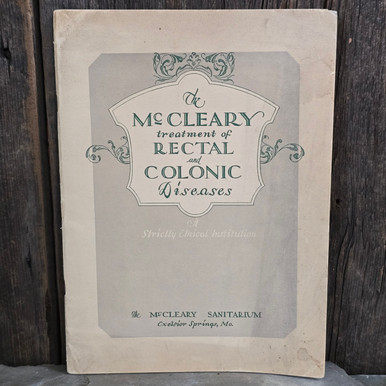 Antique McCleary Sanitarium Treatment of Rectal & Colonic Diseases ...