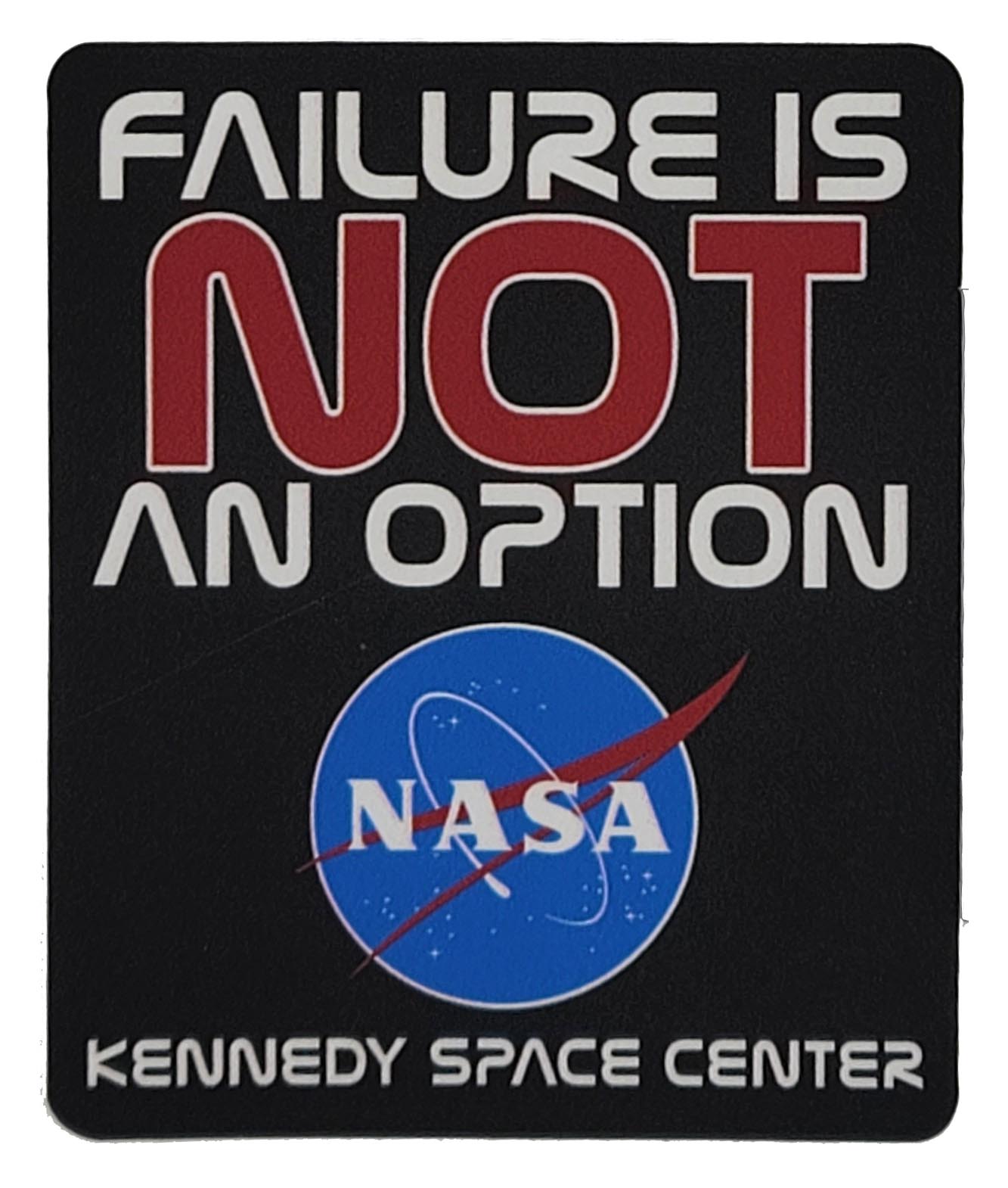 Failure Is Not An Option Sticker
