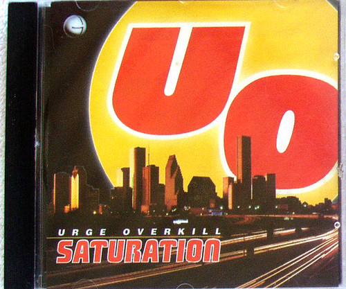 Alternative Rock URGE OVERKILL Saturation CD 1993