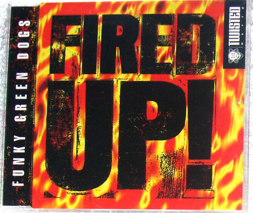 Tribal House FUNKY GREEN DOGS Fired Up! Maxi Single CD 1996