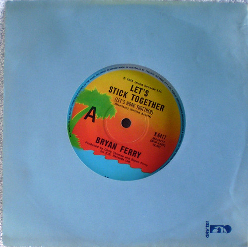 Glam Pop Rock - BRYAN FERRY Let's Stick Together 7" Vinyl 1976